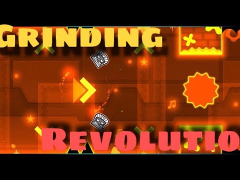 ‘GRINDING REVOLUTION’ By ClassyGhost (me) | Geometry Dash - YouTube