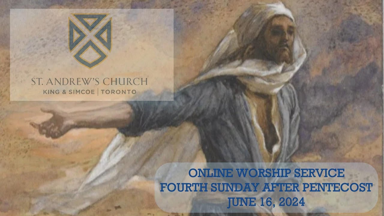 Online Worship Service - The Fourth Sunday after Pentecost = June 16 ...
