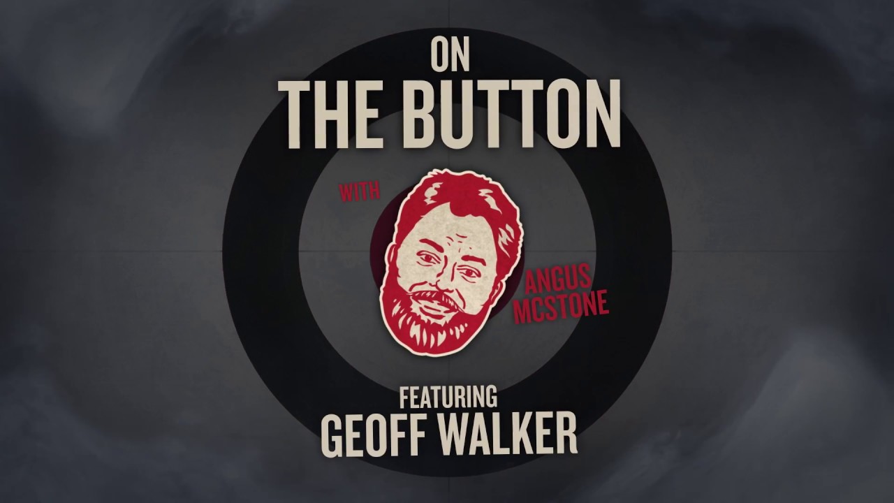 On The Button with Geoff Walker - YouTube
