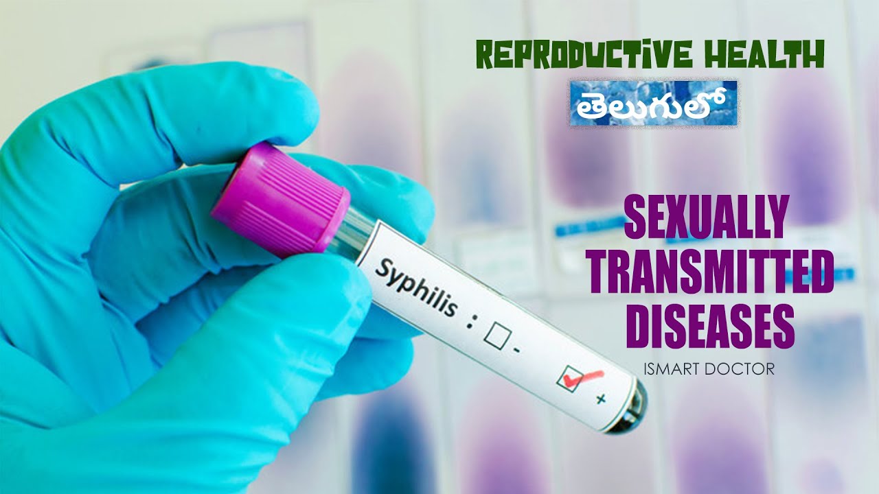 Sexually Transmitted Diseases (STDs) in Telugu - YouTube