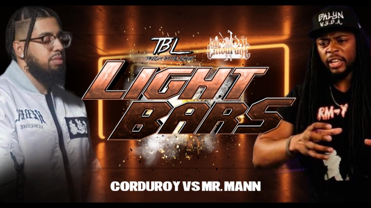 CORDUROY VS MR MANN || TAY ROC LIGHT BARS TOURNAMENT || TBL & NO ...