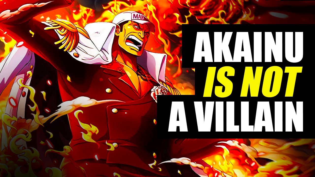 Understanding Justice: A Closer Look at Admiral Akainu's Principles ...