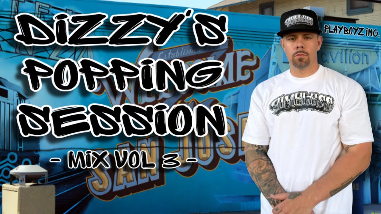 Dizzy's Popping Session Mix Vol 3 - YouTube
