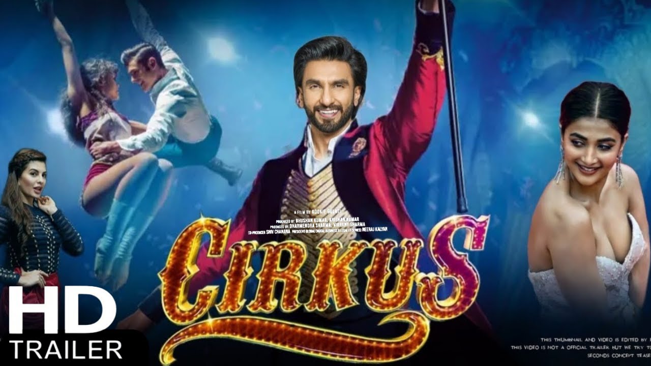CIRKUS TRAILER | Ranveer Singh, Pooja Hegde | Cirkus Movie Trailer | # ...