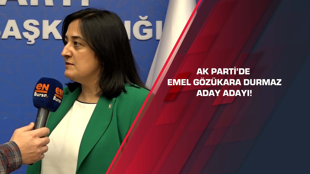 AK Parti’de Emel Gözükara Durmaz aday adayı! - YouTube