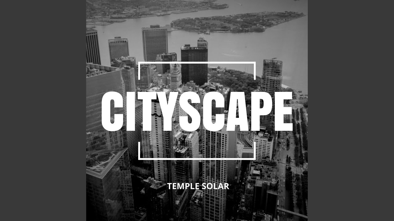 Cityscape - YouTube
