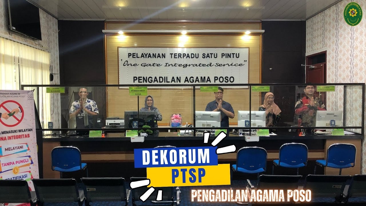 Dekorum PTSP Pengadilan Agama Poso - YouTube