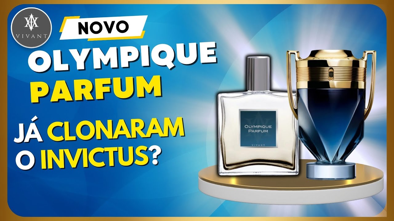 CLONE do INVICTUS PARFUM? OLYMPIQUE PARFUM VIVANT COSMÉTICOS - Perfume ...