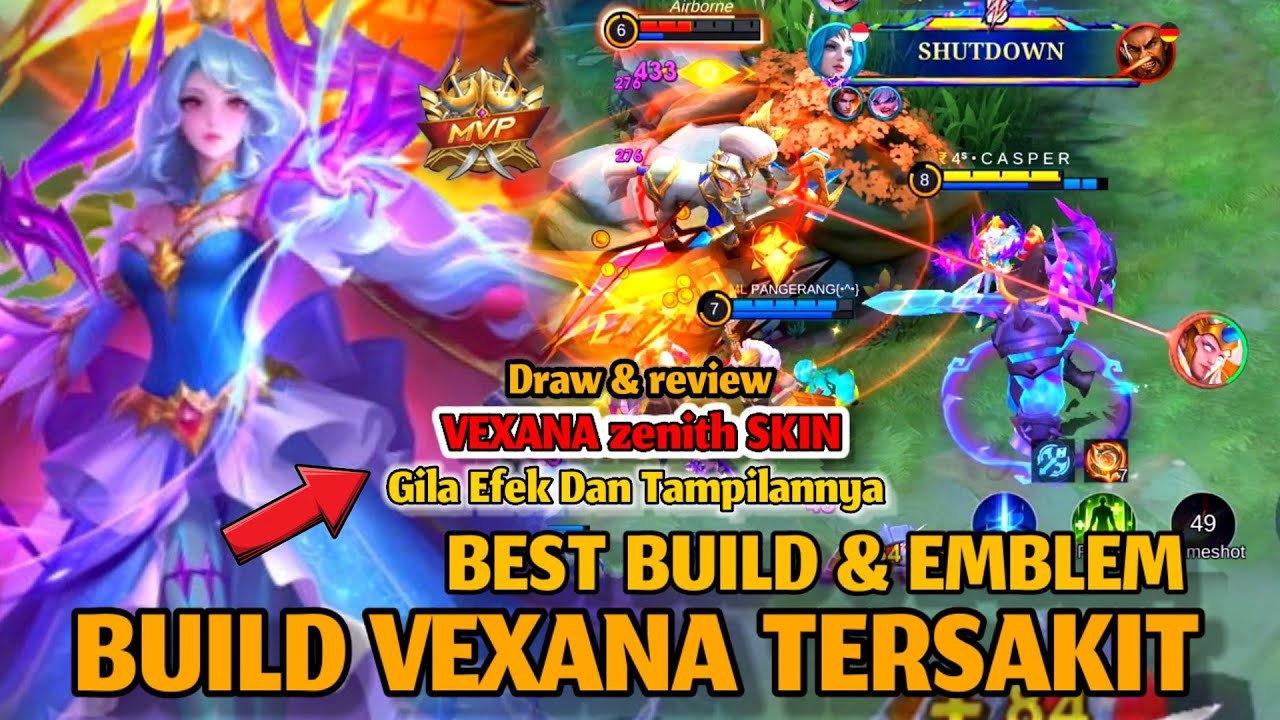 VEXANA ZENITH SKIN!! INI BUILD VEXANA TERSAKIT 2024 TERBARU, VEXANA ...
