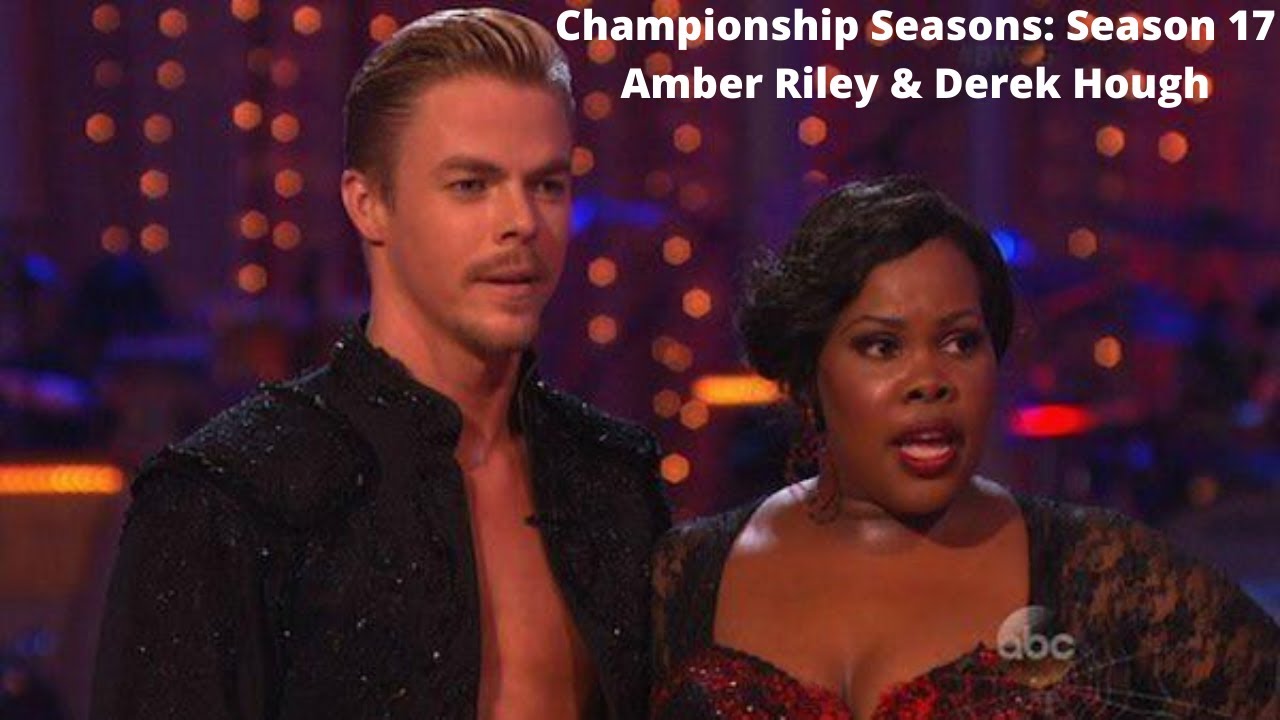 Championship Seasons: Season 17 Amber Riley & Derek Hough - YouTube