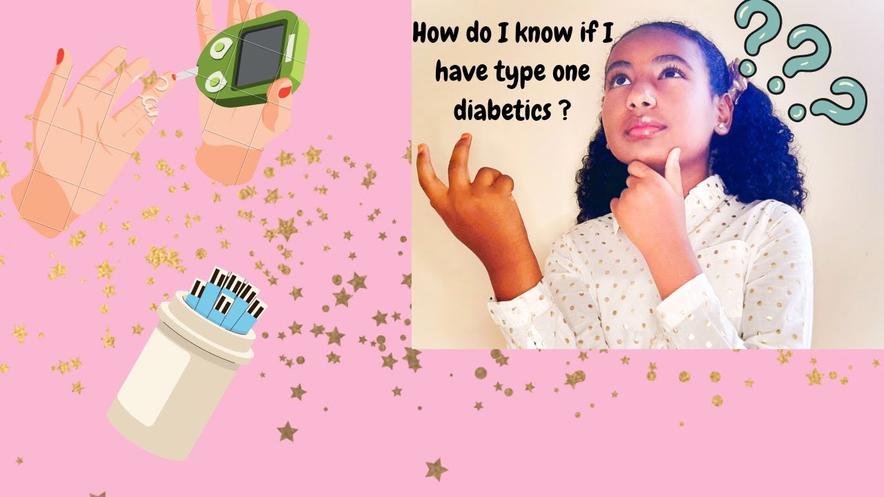 What are the symptoms of type one Diabetes ? - YouTube