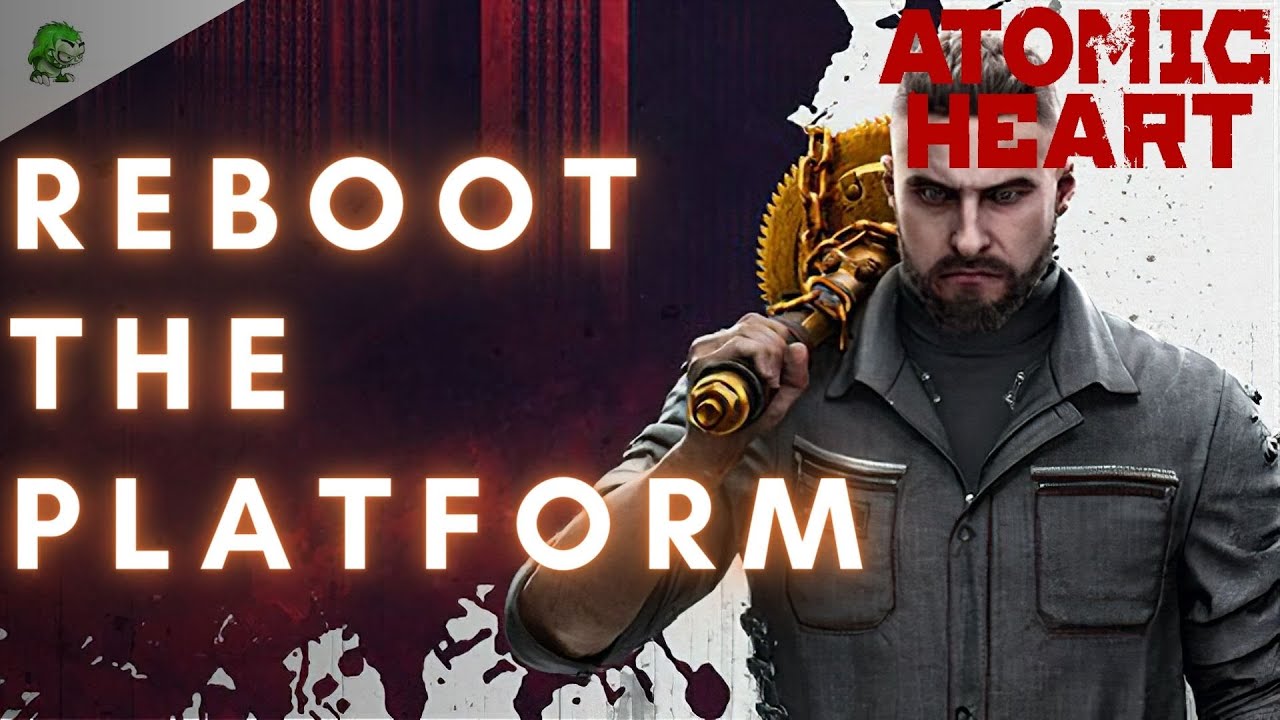 Atomic Heart Reboot the platform - YouTube