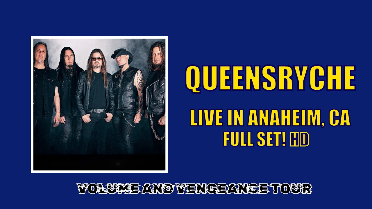 QUEENSRYCHE - VOLUME AND VENGEANCE TOUR 2025 - LIVE IN ANAHEIM, CA - 12 ...