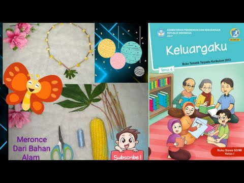Cara Meronce Dari Bahan Alam With Zavira || TEMA 4 KELAS 1 SD/MI - YouTube
