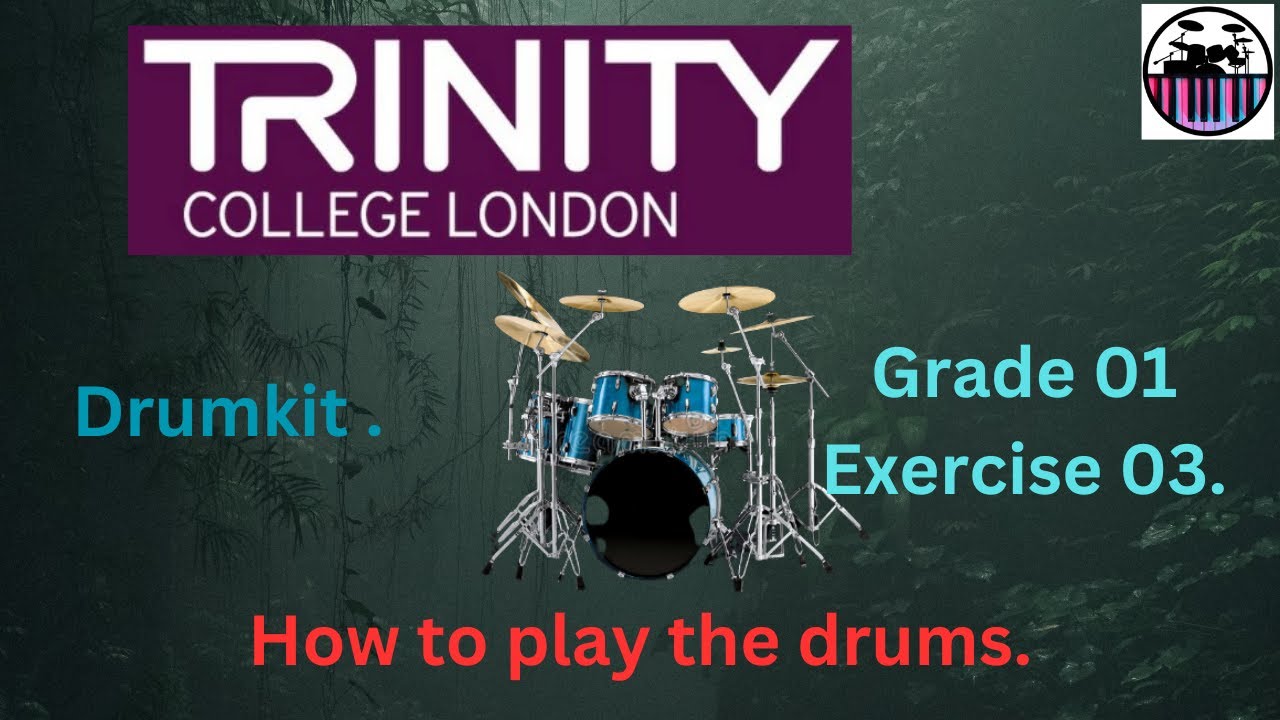 Trinity Music College of London Drumkit Examinations Grade 01 Exercise ...