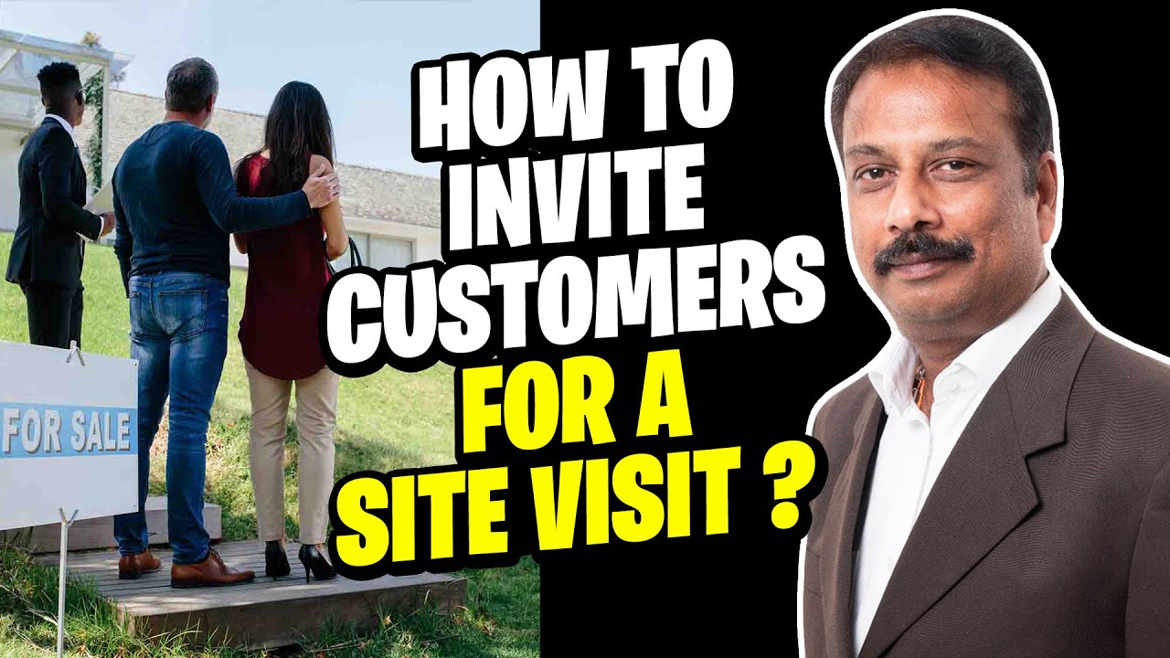 How to Invite Customers for a Site Visit ? - YouTube