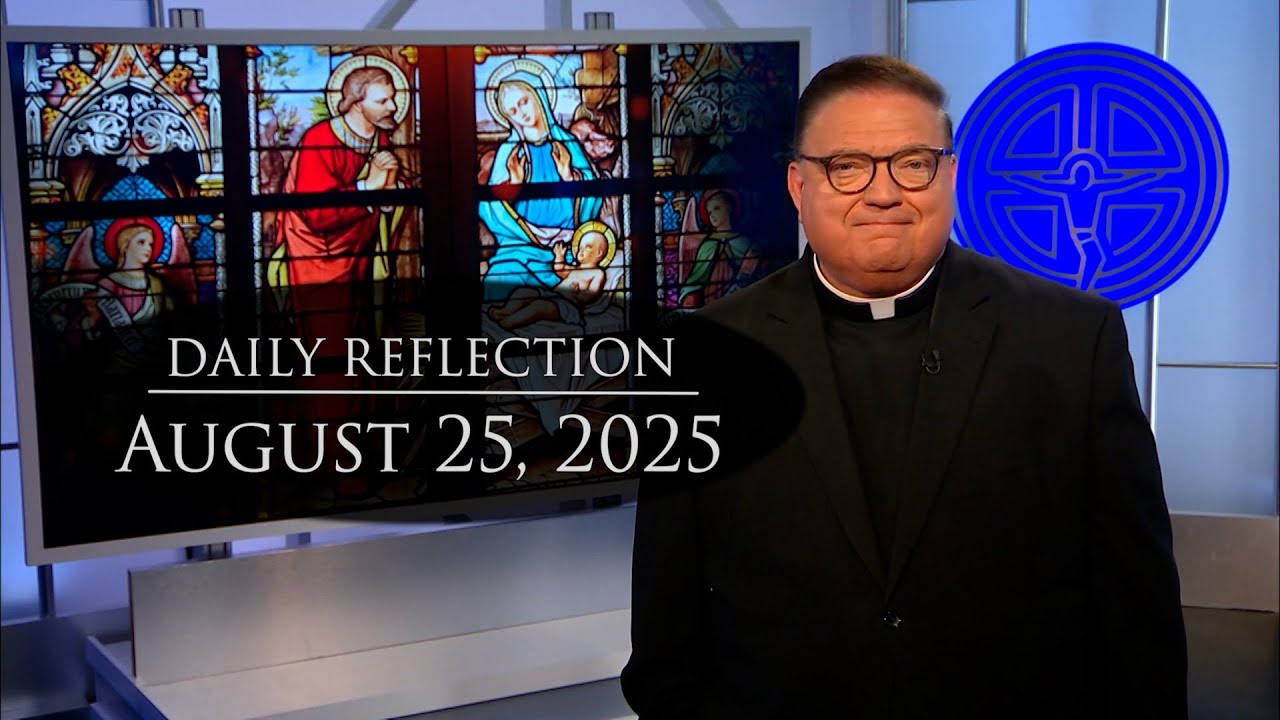 2025 08 25 Reflection 425 - YouTube