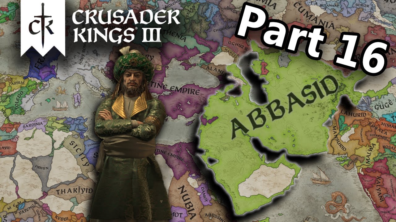 Taking over the EMPIRE... Uniting the Middle East in Crusader Kings 3 ...
