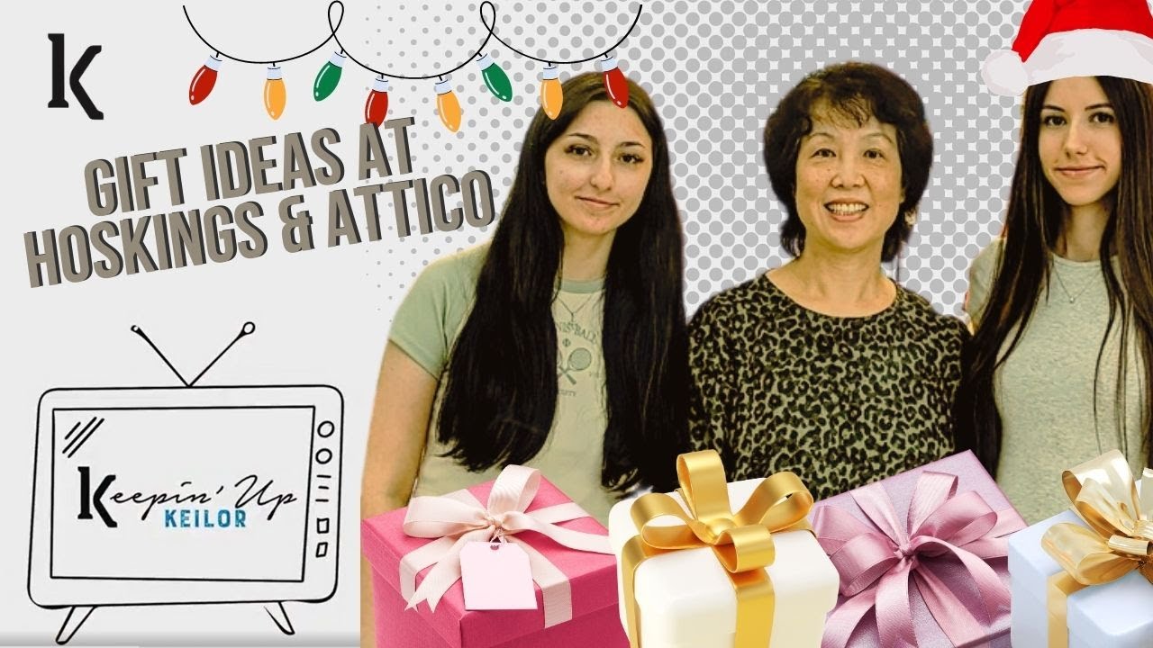Keepin up Keilor - Christmas Gift ideas at Hoskings and Attico - Keilor ...