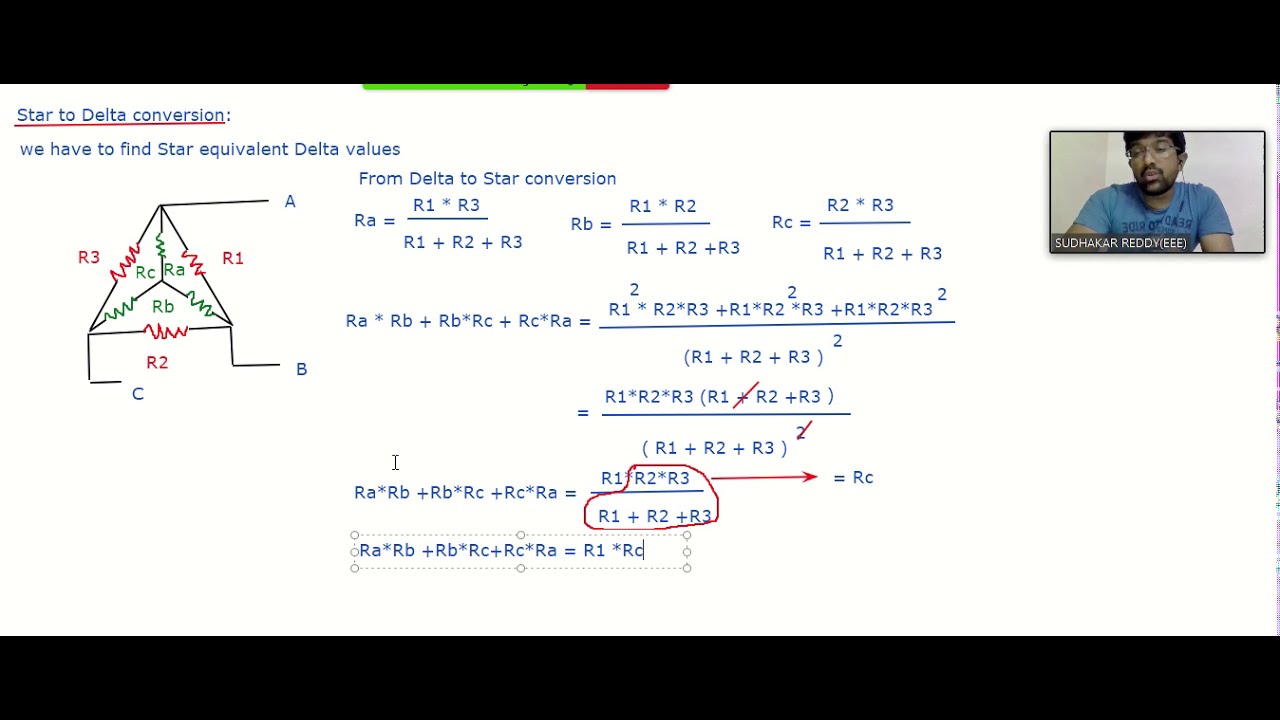 Derivation of conversion of Star connected resistors in to Delta ...