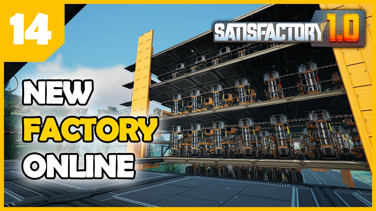 Let's rebuild the WHOLE factory - Satisfactory 1.0 EP14 - YouTube
