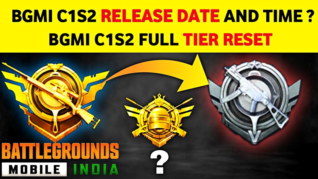 BGMI C1S2 FULL TIER RESET 🔥 C1S2 RELEASE DATE AND TIME 🔥 BGMI 1.6 ...
