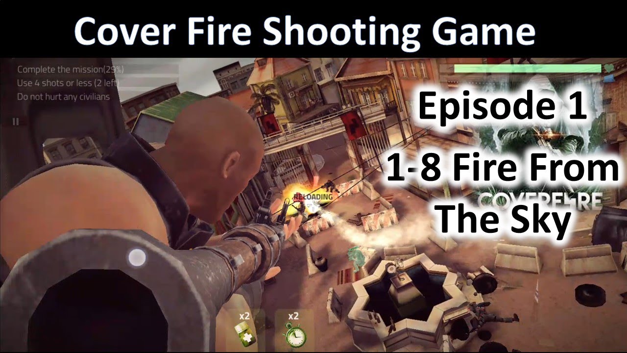 Cover Fire Shooting Game Offline - Episode 1 - Part 8 (iOS, Android ...