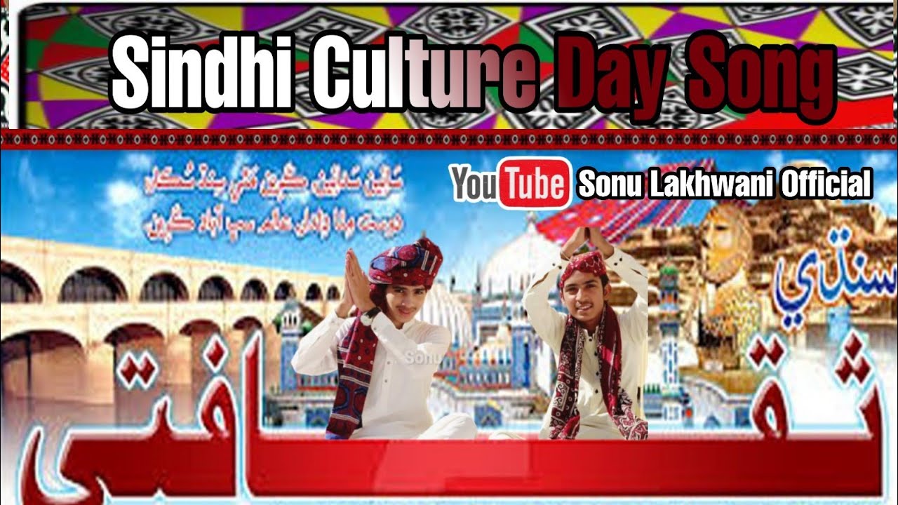 Sindhi Culture Day Song | Paye Topi Ajrak Patka | New Sindhi Song ...