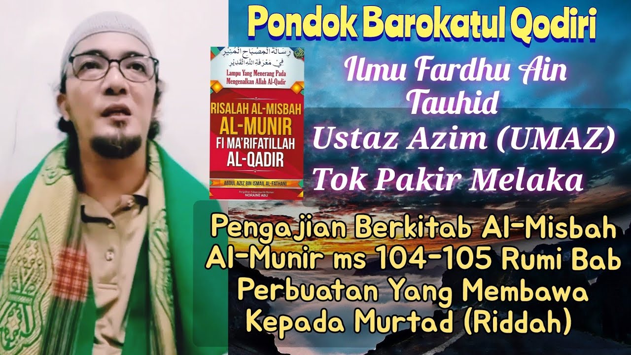 Kuliah Malam 14/5/2025 Ustaz Mohamad Azim Bin Zainal (Tok Pakir Melaka ...