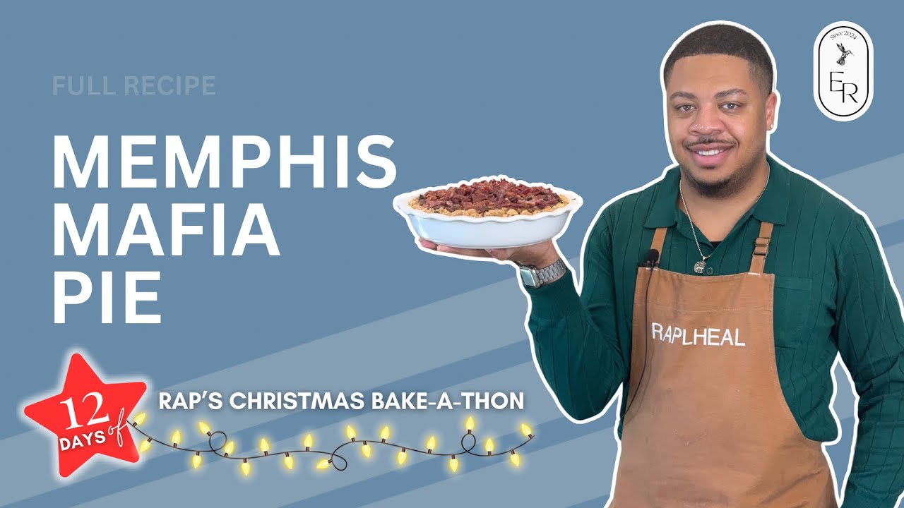 Memphis Mafia Pie | CRAV'N FROM SCRATCH | 4th Day of Rap's #Christmas ...