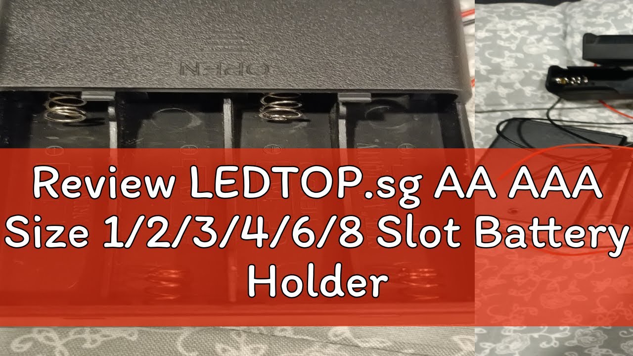 Review LEDTOP.sg AA AAA Size 1/2/3/4/6/8 Slot Battery Holder Storage ...