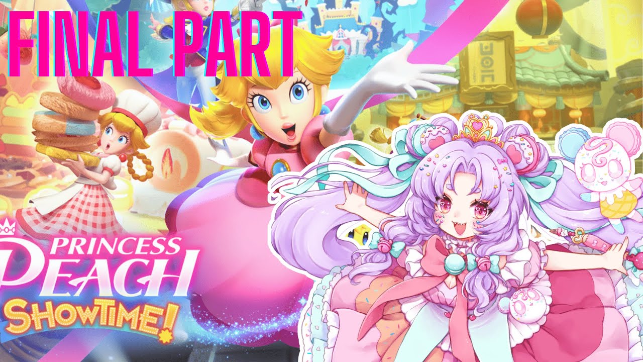 Princess Peach Showtime Final Part - YouTube