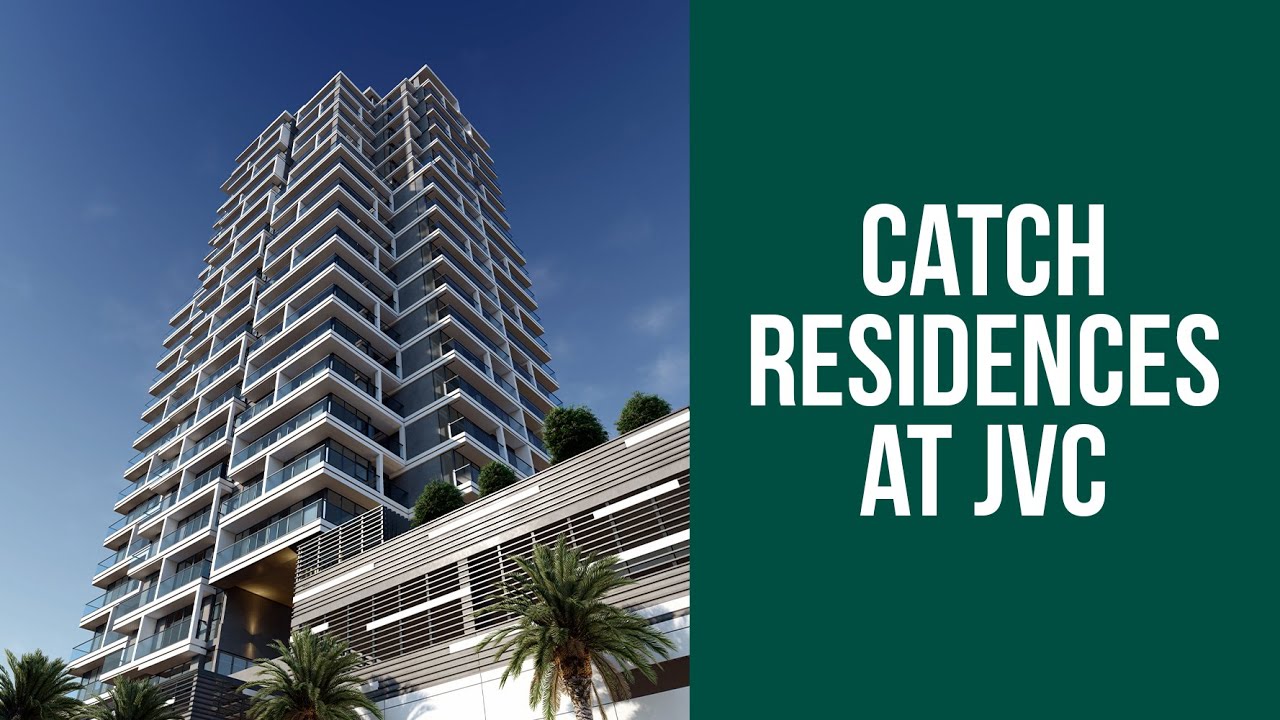 Catch Residences at JVC Dubai | 1, 2 & 3 Bedroom Apartments in Jumeirah Village Circle - YouTube