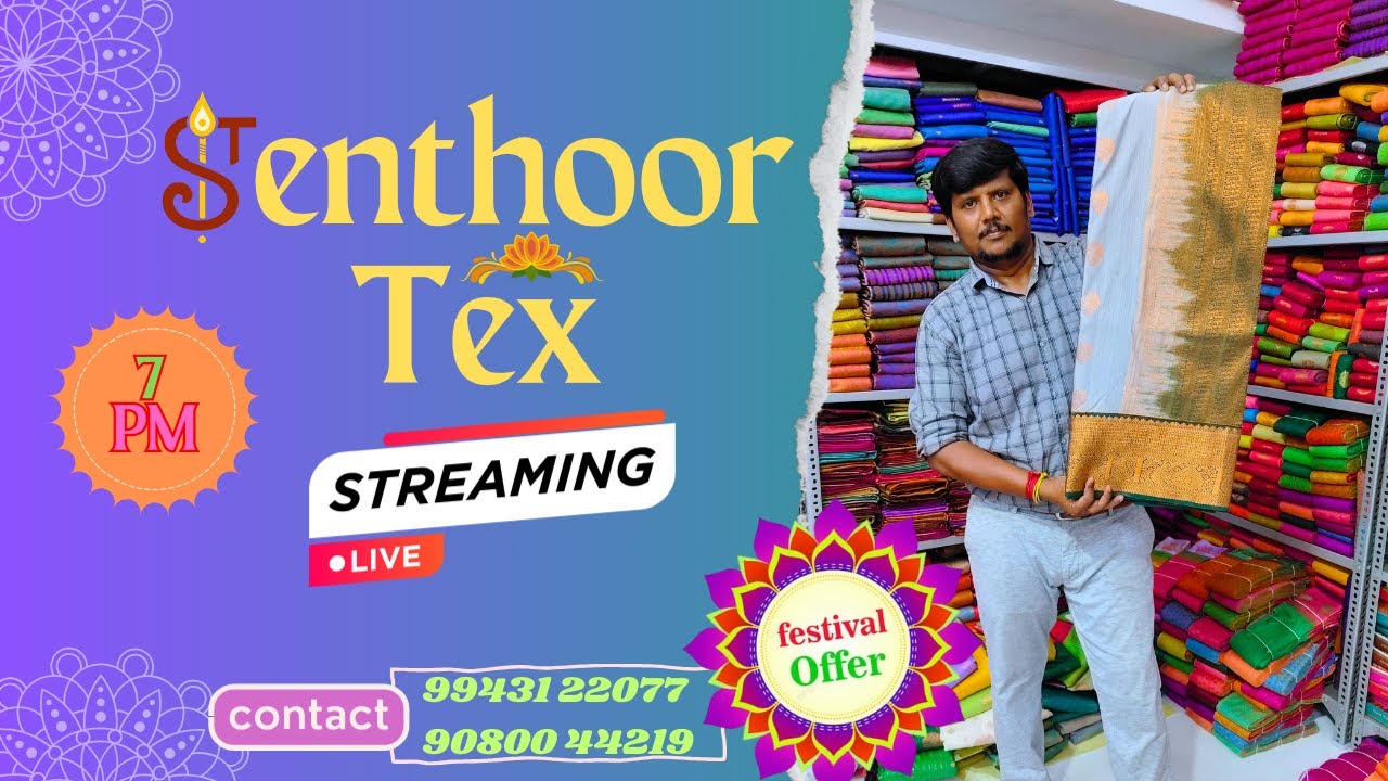 "🎉👗 New arrivals at Senthoor Tex 📍 Excellent offers 💃 Grab them before ...