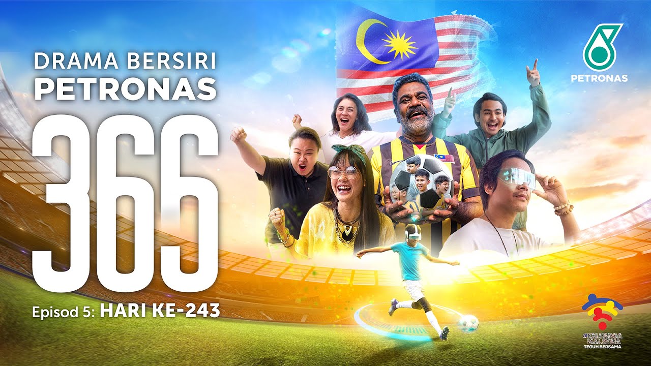 PETRONAS Hari Kebangsaan dan Hari Malaysia 2022 ‘366’: Hari Ke-243 ...