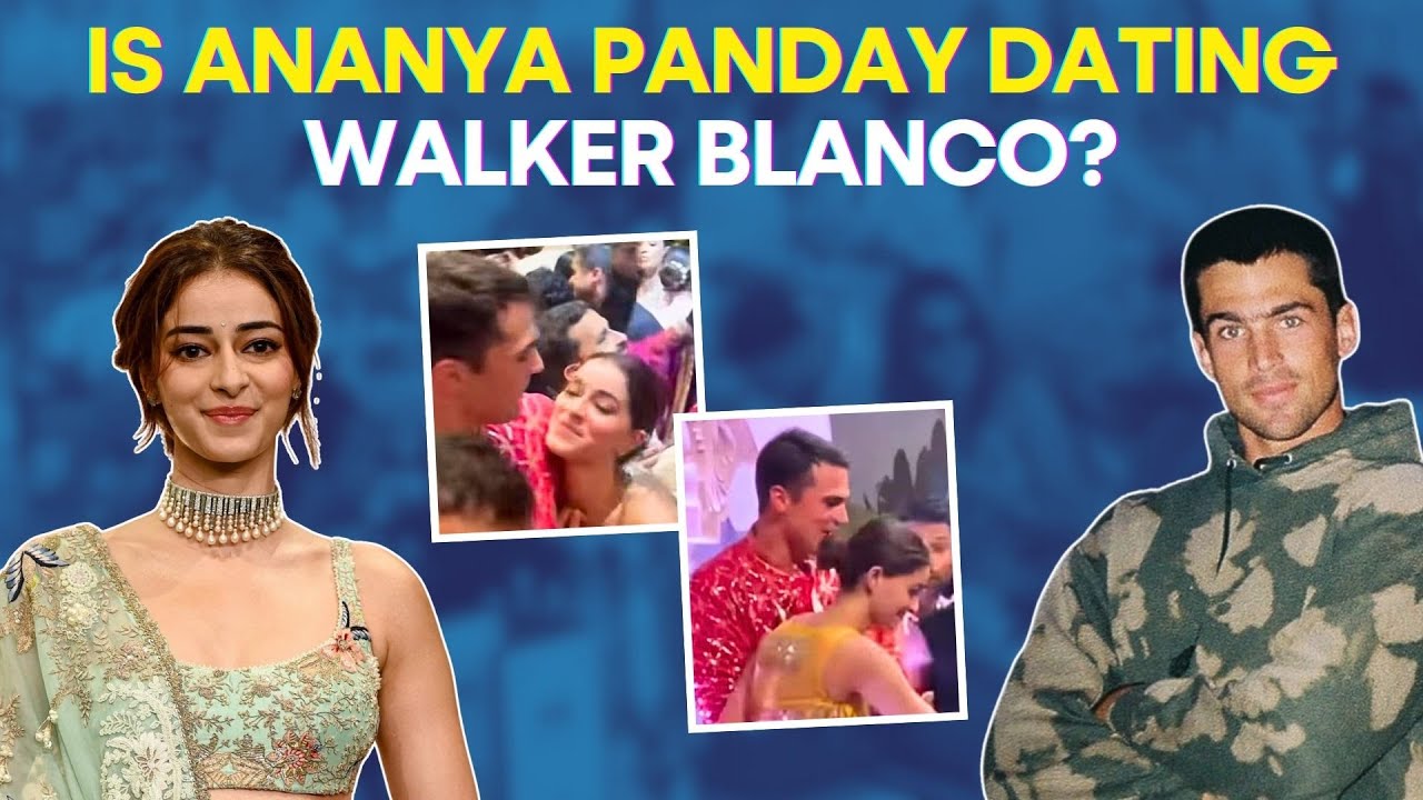 Is Ananya Panday Dating Former Model Walker Blanco Post Breakup With ...