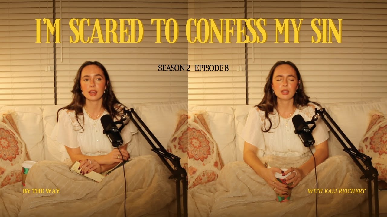 S2 E8. I'm scared to confess my sin - YouTube