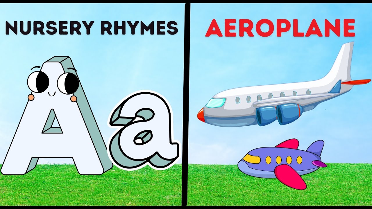 A For Aeroplane - ABC Alphabet Songs | Nursery Rhymes - YouTube