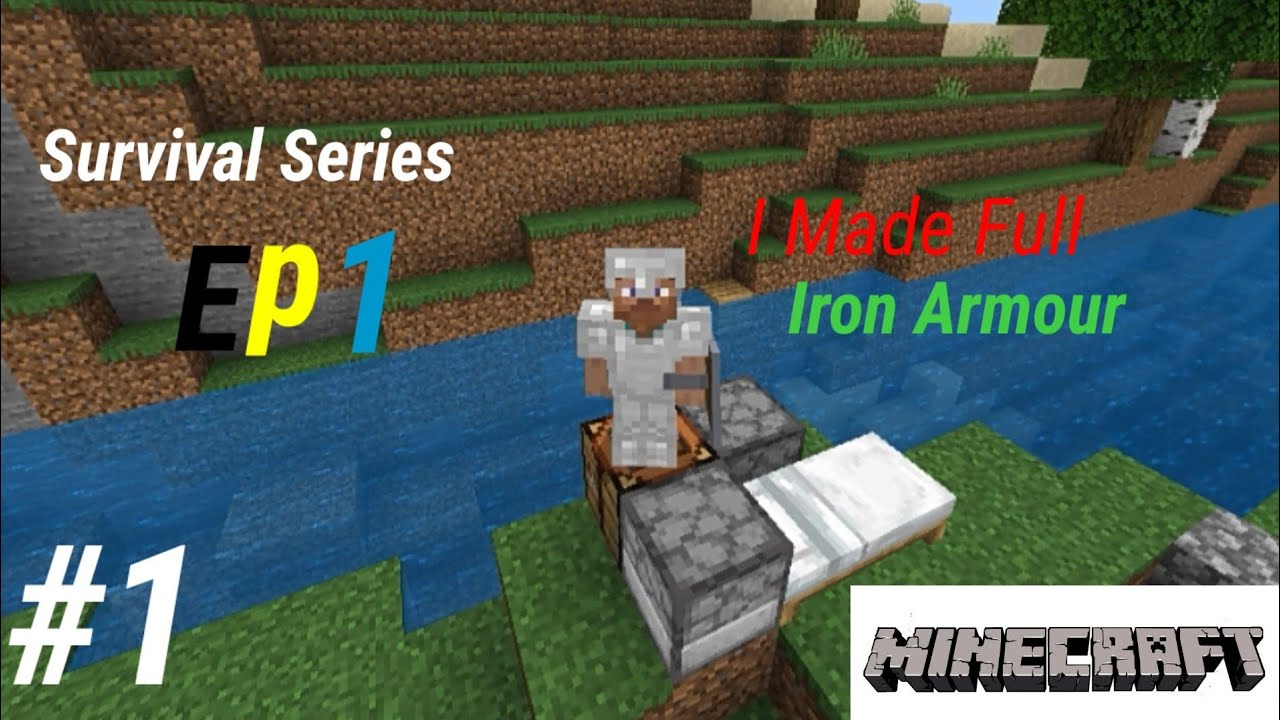 I Made Full Iron Armour-First Day Of Survival Series S1 Part1-Java ...