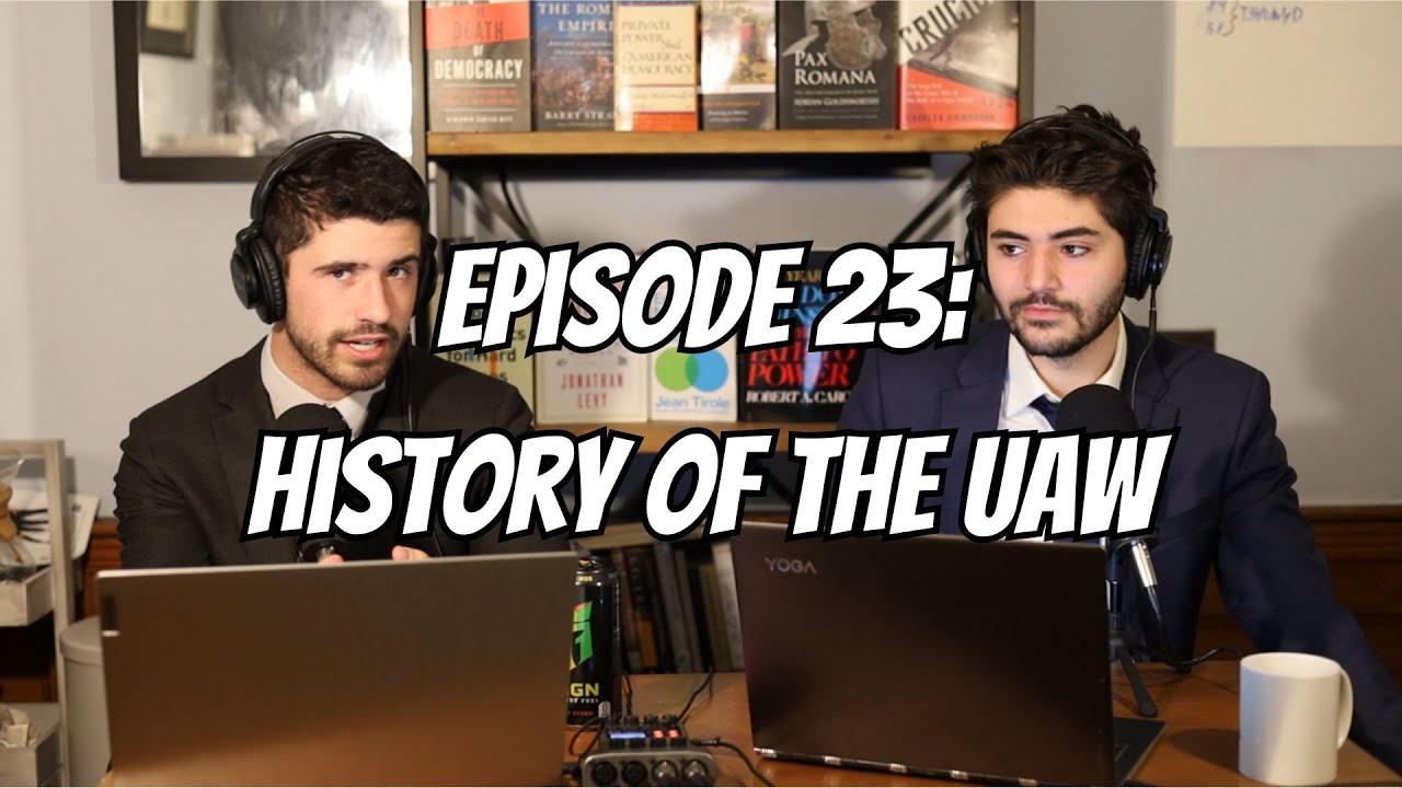 Episode 23: History of the UAW - YouTube