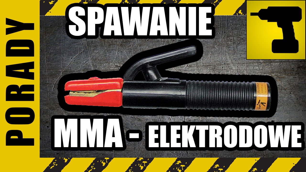 Spawanie MMA w praktyce. Praktyczne spawanie elektrodą otuloną - YouTube