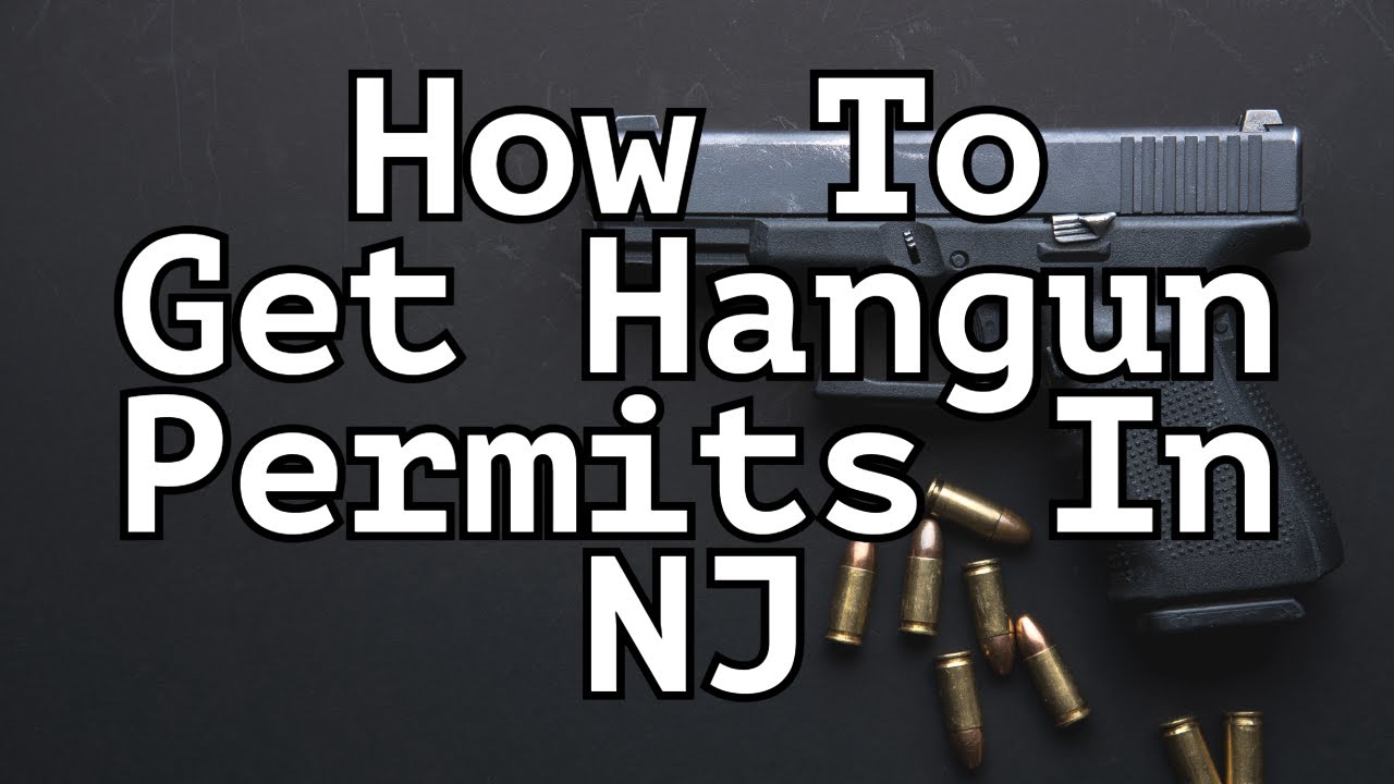 How to get Handgun Permits in NJ - YouTube
