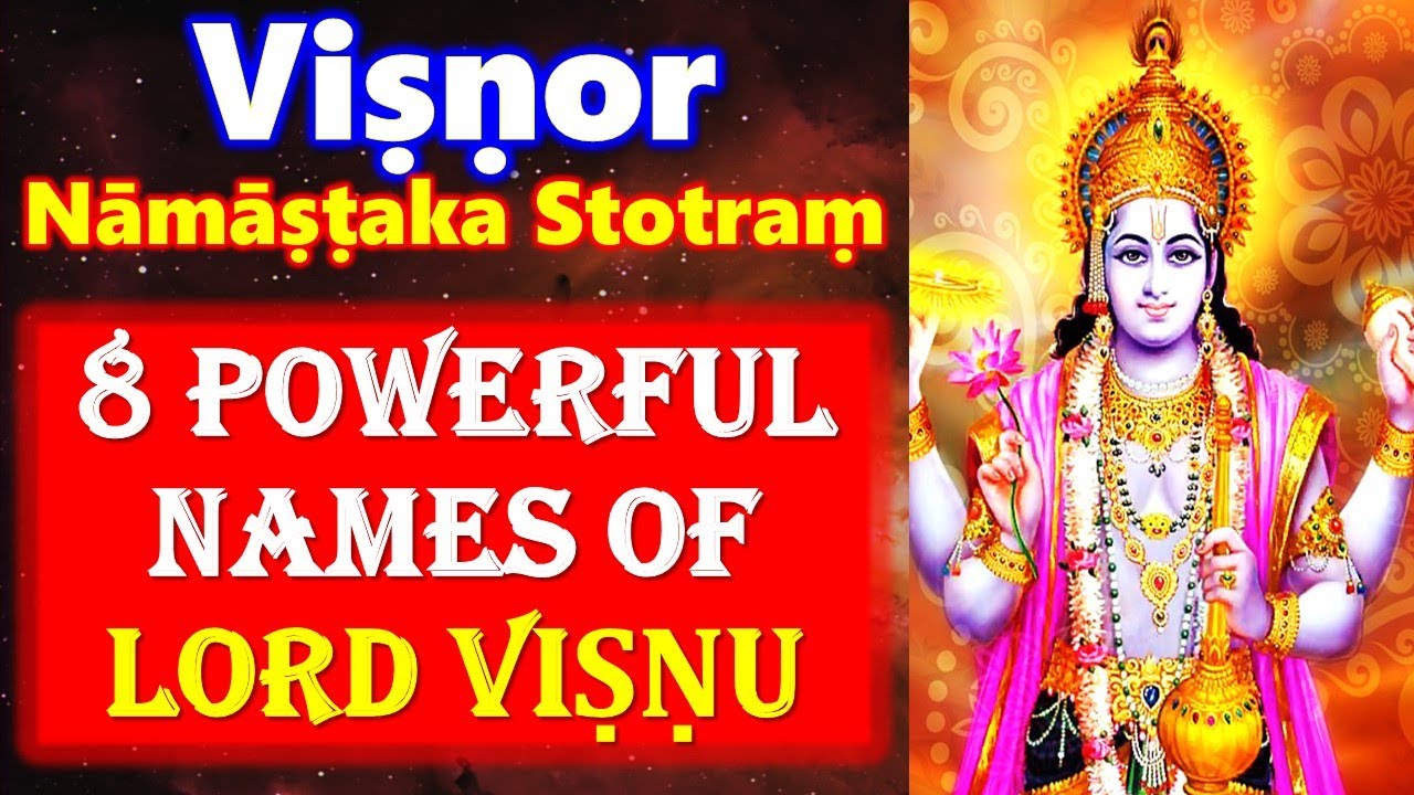 Vishnu Namashtakam Stotram | 8 POWERFUL NAMES OF LORD VISHNU - YouTube