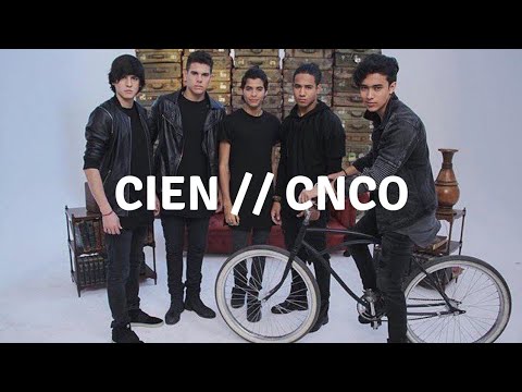 Cien//CNCO// letra en español - YouTube