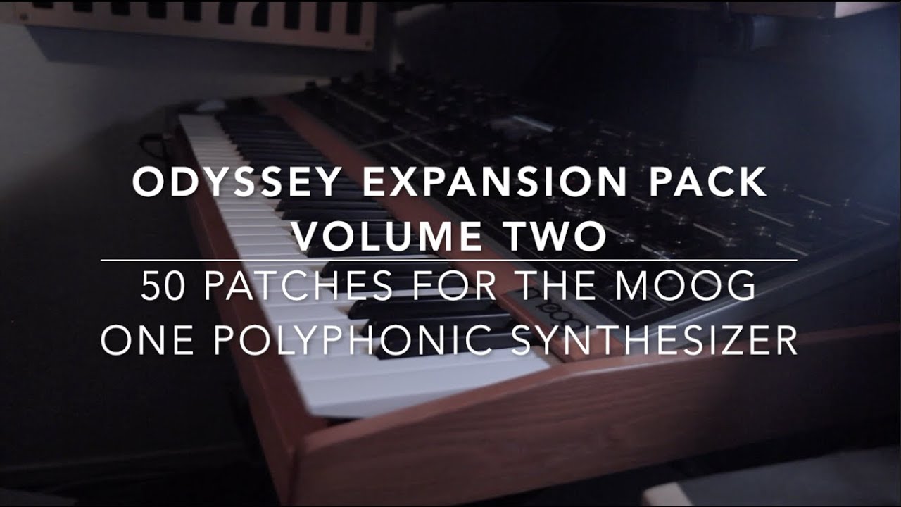 Moog One Patch Demo - Odyssey Expansion Pack Volume Two - 50 NEW ...
