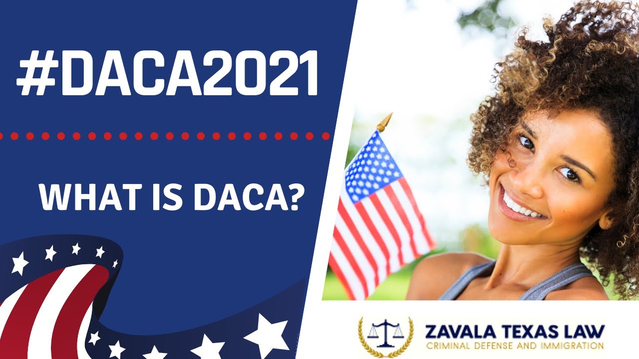 DACA - Dreamers - Comprehensive Video 2021 - YouTube
