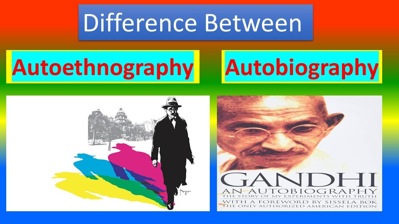 Difference between Autoethnography and Autobiography - YouTube