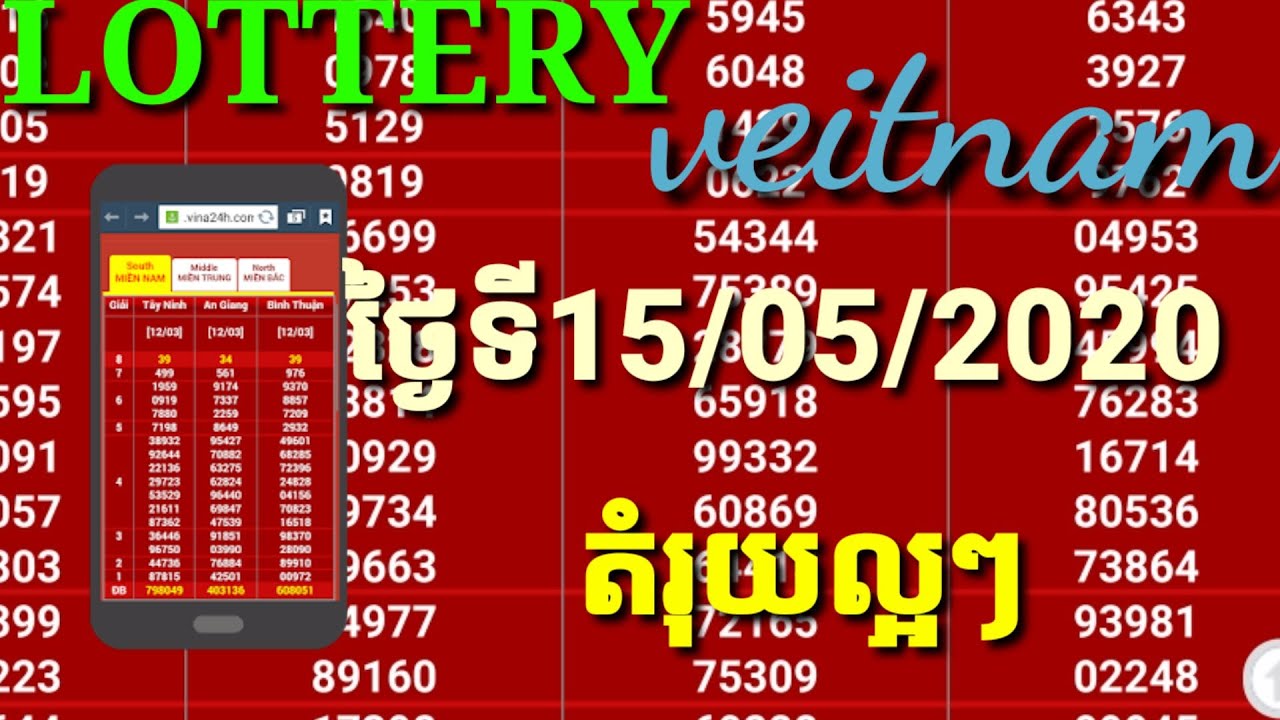 ឆ្នោតឆុតល្អ តំរុយឆ្នោតវៀតណាមថ្ងៃទី15/05 /2020 Distribution of lottery ...