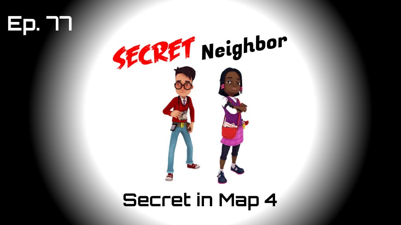 I Found a Secret In Secret Neighbor Map 4 | Secret Neighbor Ep. 77 ...