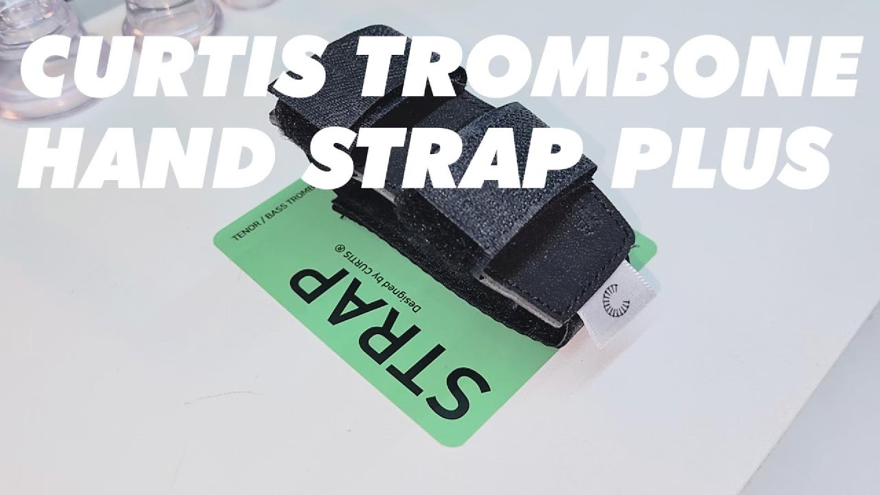 CURTIS trombone hand strap plus - YouTube